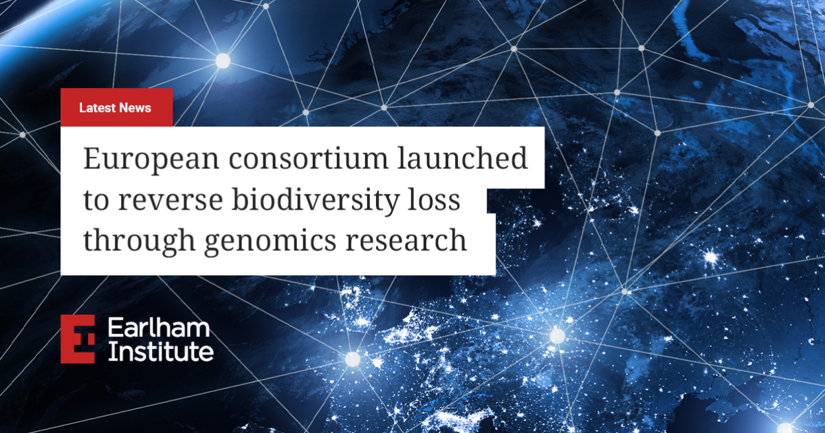 European consortium launched to reverse biodiversity loss through genomics research | Earlham ...